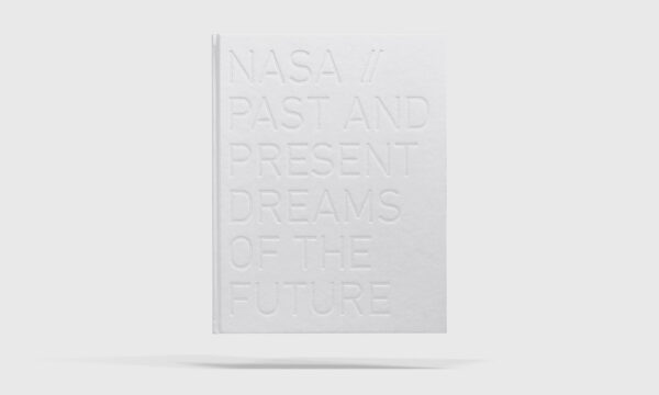 ‘NASA: Past and Present Dreams of the Future’ Coffee Table Book | Cool ...